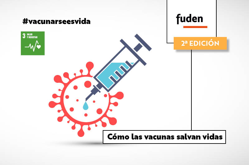 2ª Edición. Cómo las vacunas salvan vidas | Fuden inclusiva