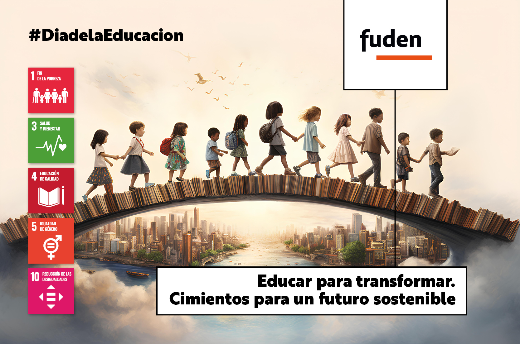 Educar para transformar. Cimientos para un futuro sostenible. | Fuden ...